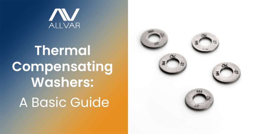 Constant Force Load Washers - ALLVAR Alloys